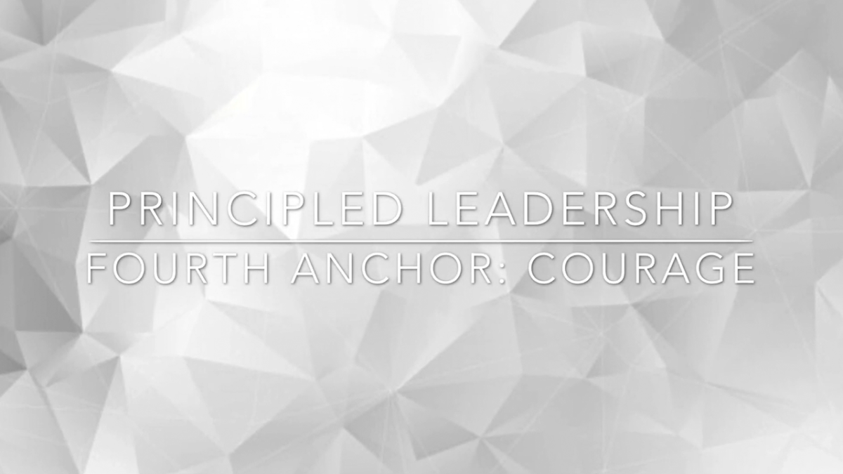 Principled Leadership - Fourth Anchor: Courage | Thrive Senior Living